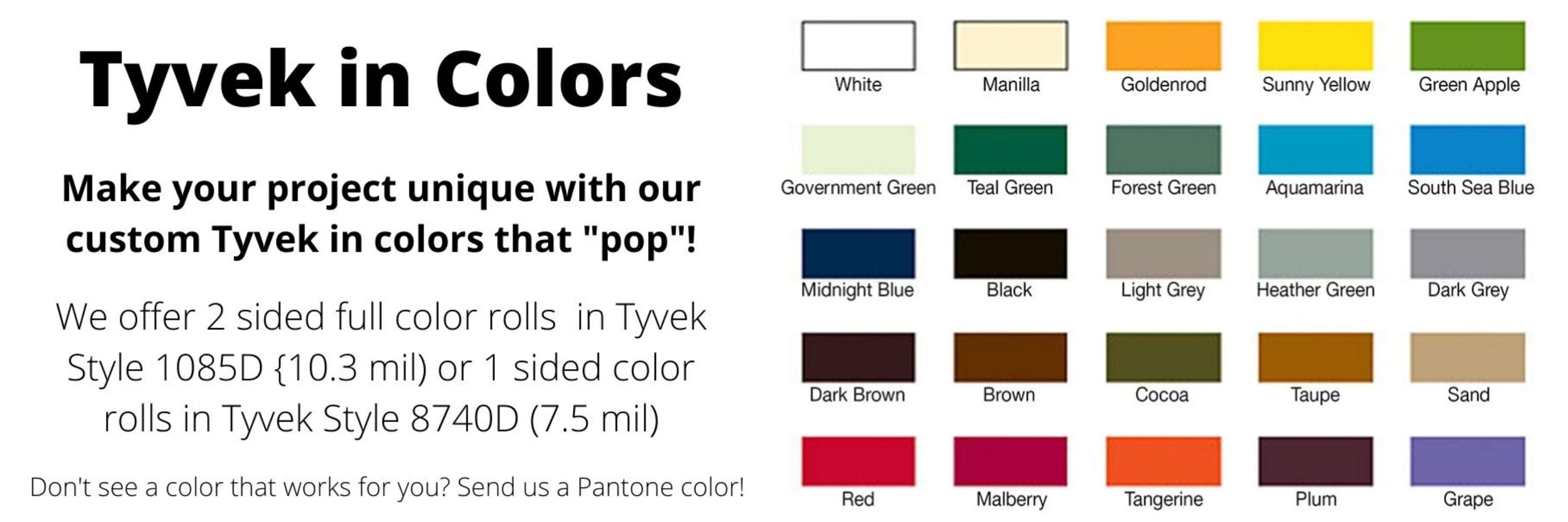 Tyvek Sheets in COLORS